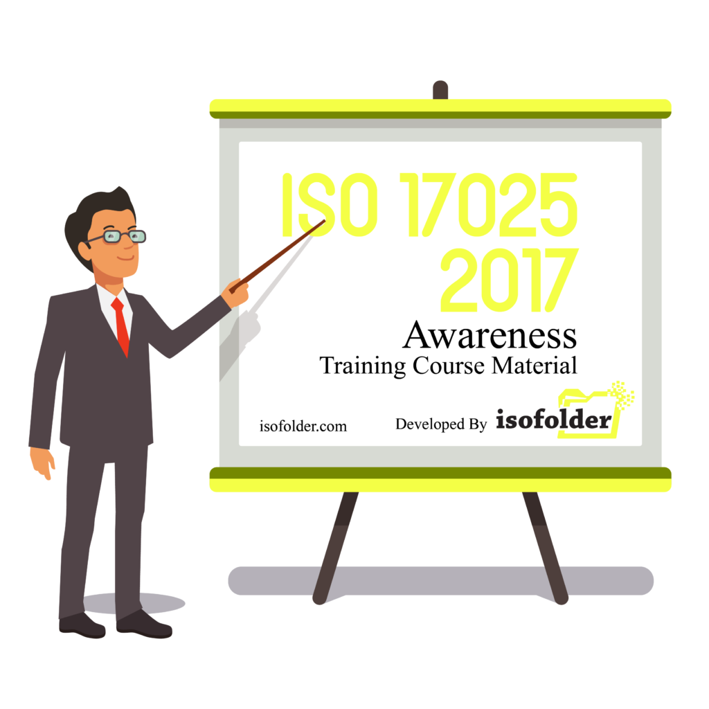 ISO 17025 Awareness Training Material - By ISOFOLDER